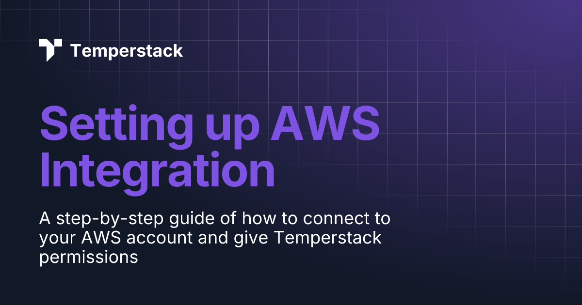 Setting up AWS Integration | Temperstack